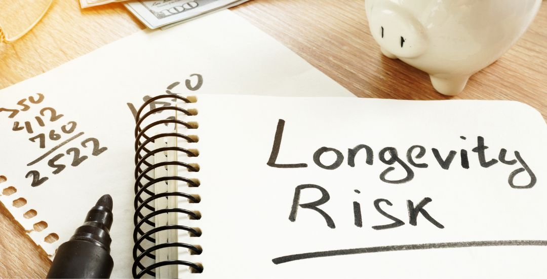 The Risk of Longevity - Krause Agency